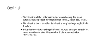 Rhinosinusitis kronis | PPTX