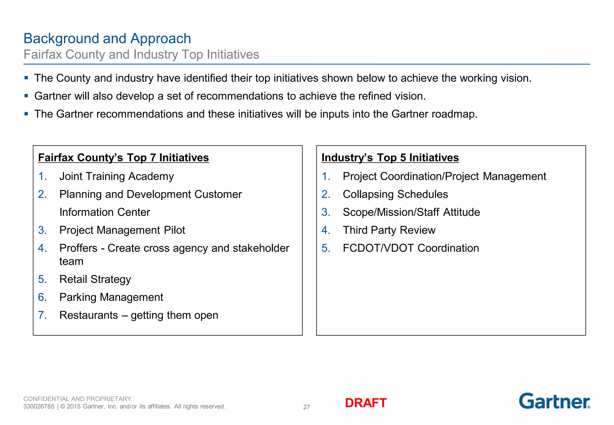 Gartner Study Jurisdictional Comparisons to Inform Future State Vision ...