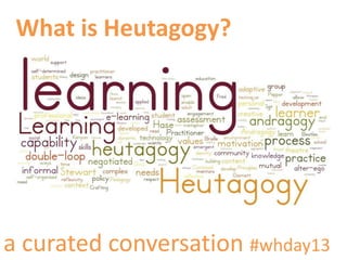 Heutagogy