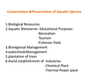 fish genetics and conservation of aquatic species | PPTX