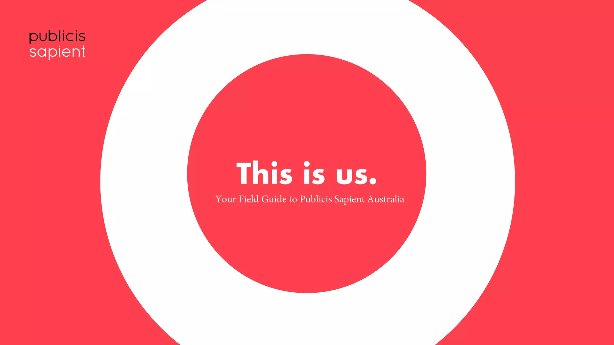 Publicis Sapient Melbourne Field Guide | PDF