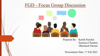 Focus Group Discussion | PPTX