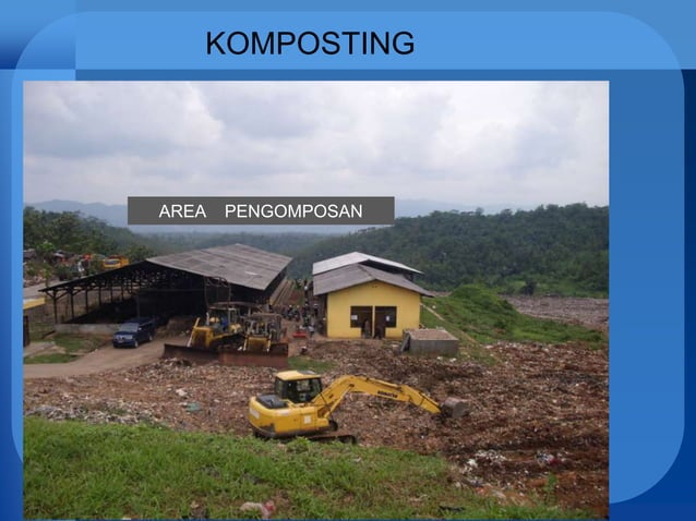 Kebijakan dan Strategi Pembangunan Bidang Persampahan | PPT