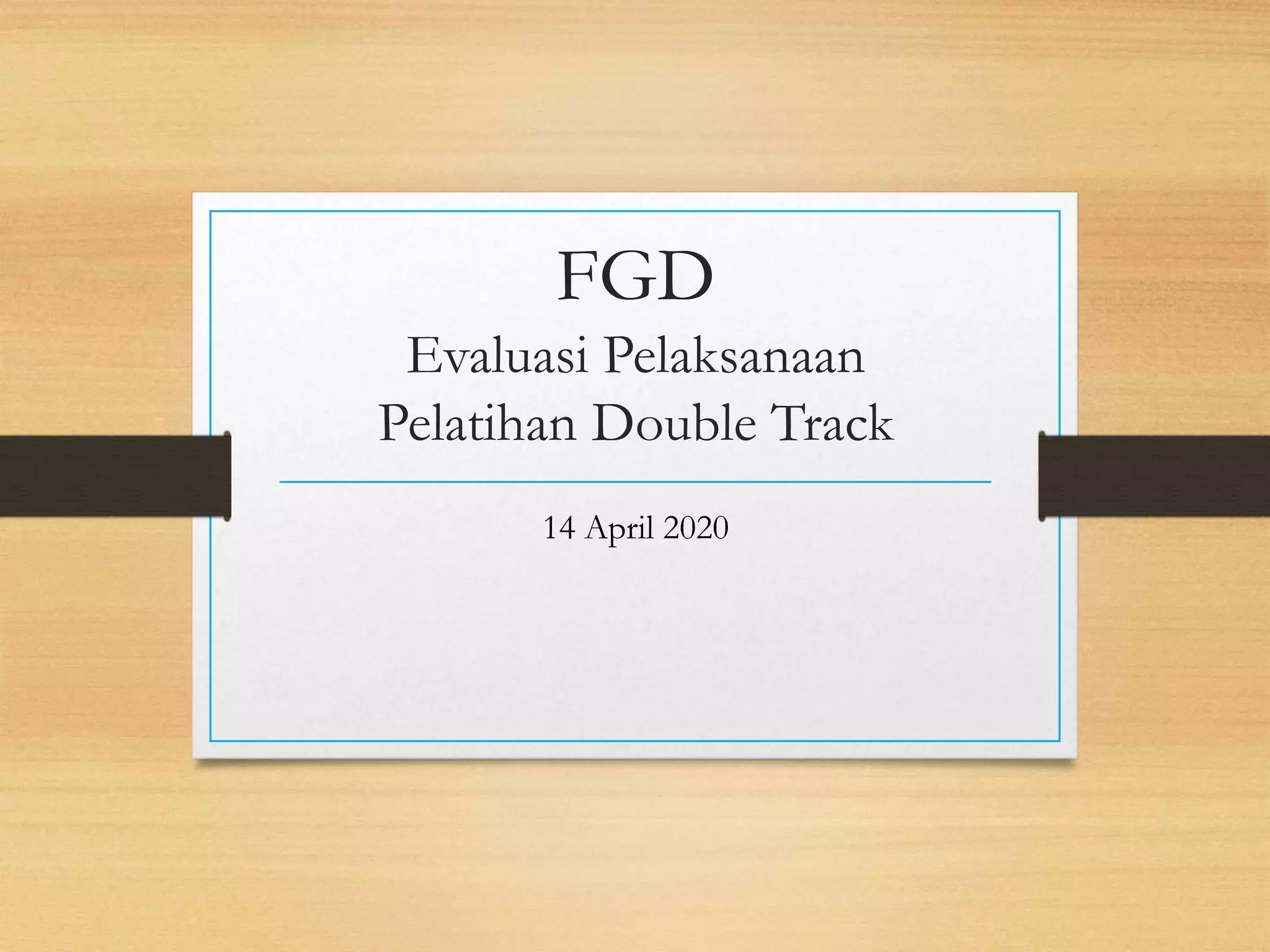 Fgd sekolah 14 april 2020 | PPT