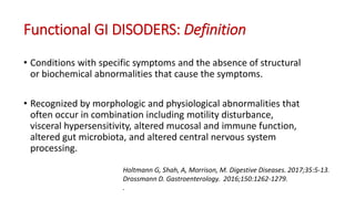 Functional Gastrointestinal disorders | PPTX