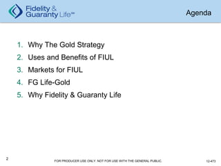 FG Life-Gold Universal Life Overview | PPT