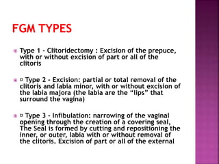Female Genital Mutilation | PPTX