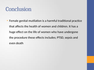 female genital mutilation circumstitpptx | PPT