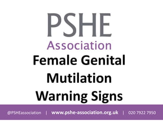 FGM warning signs | PPTX