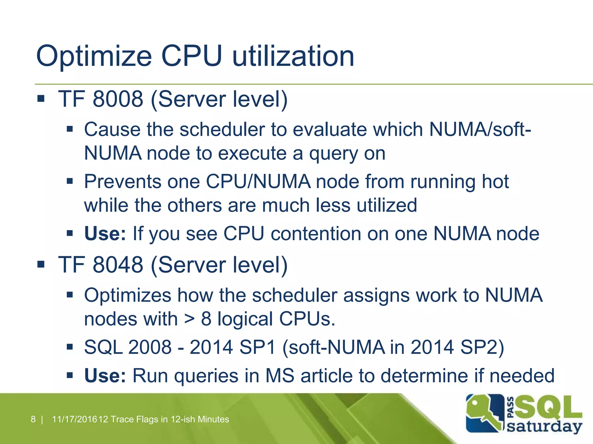 SQL Saturday - Twelve Trace Flags In Twelve Minutes | PPTX