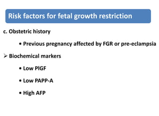 Late onset intrauterine growth restriction | PPT