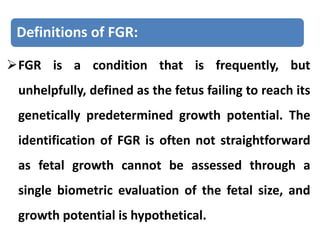 Late onset intrauterine growth restriction | PPT