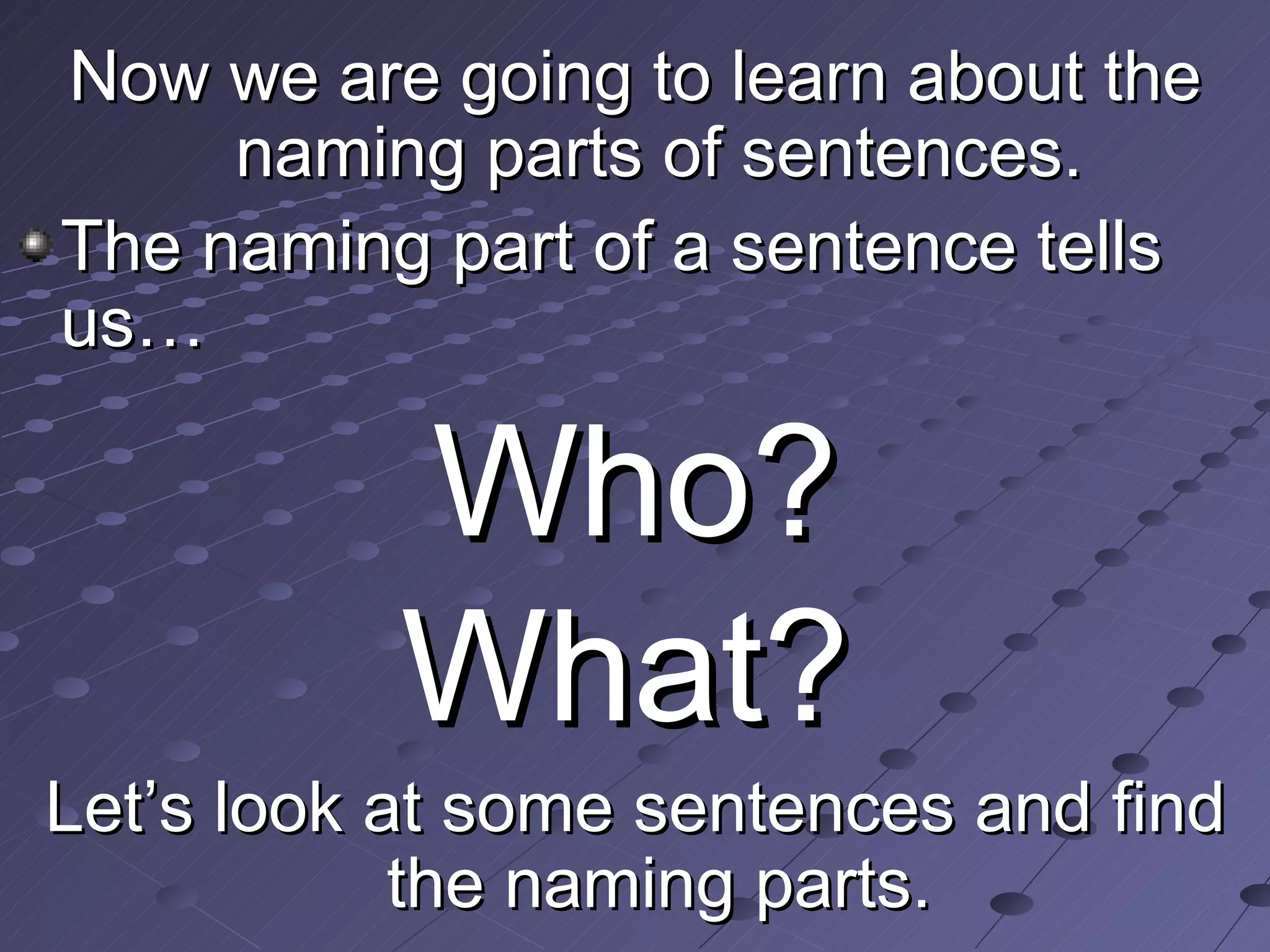 Parts of a Sentence | PPT