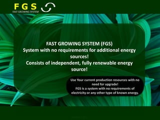 FAST GROWING SYSTEM | PPSX