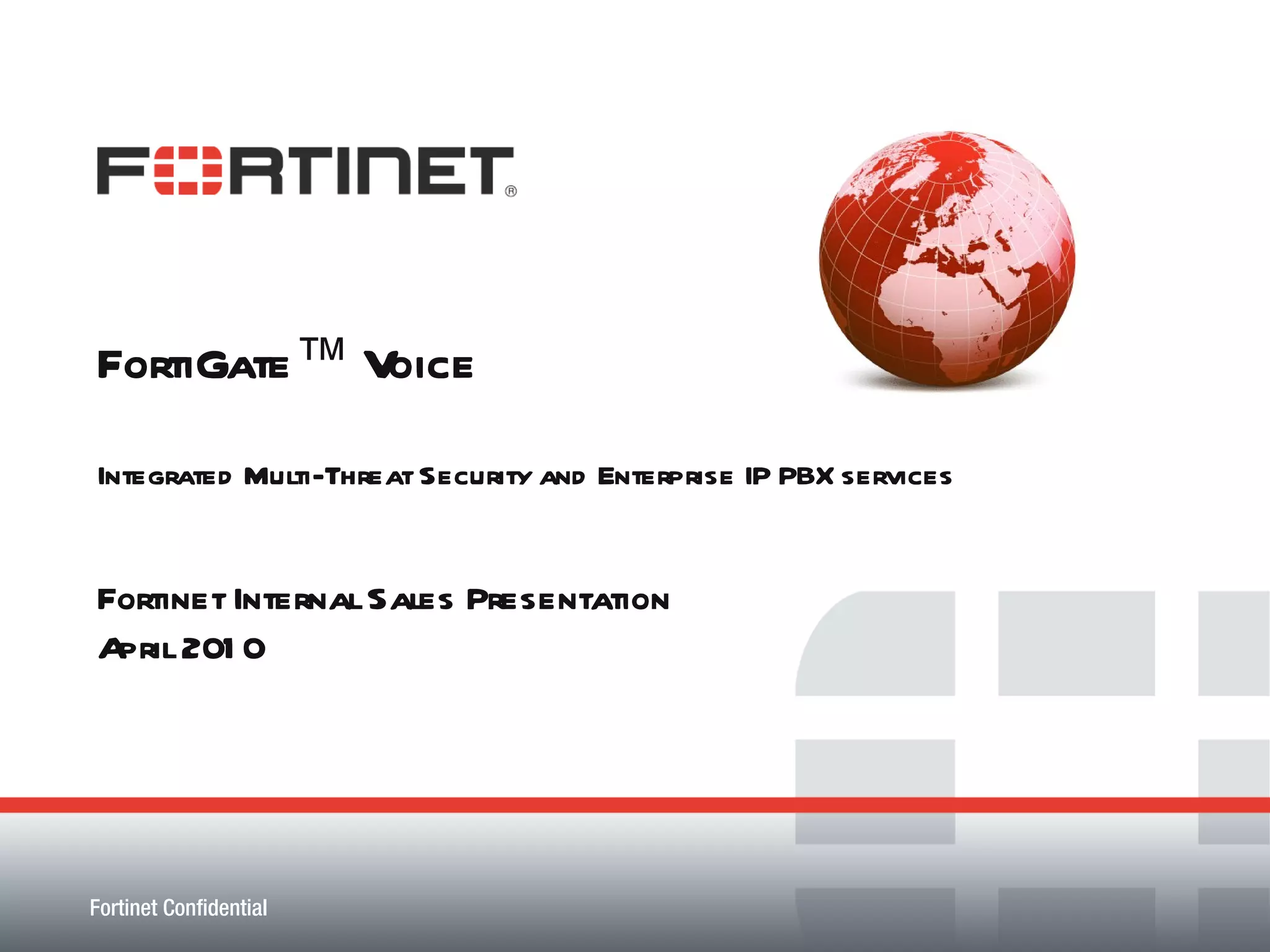 Fortinet Fortivoice - Solucion de UTM + VoIP | PPT