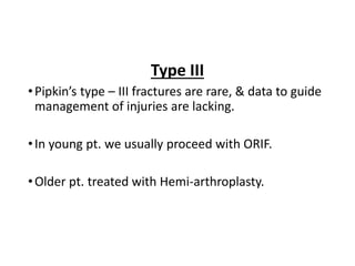 Femoral head fracture | PPTX