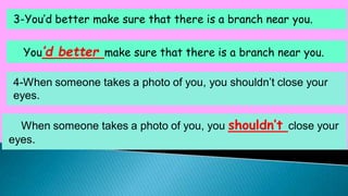 Fh6.SB.U5.modals of advisability. | PPT