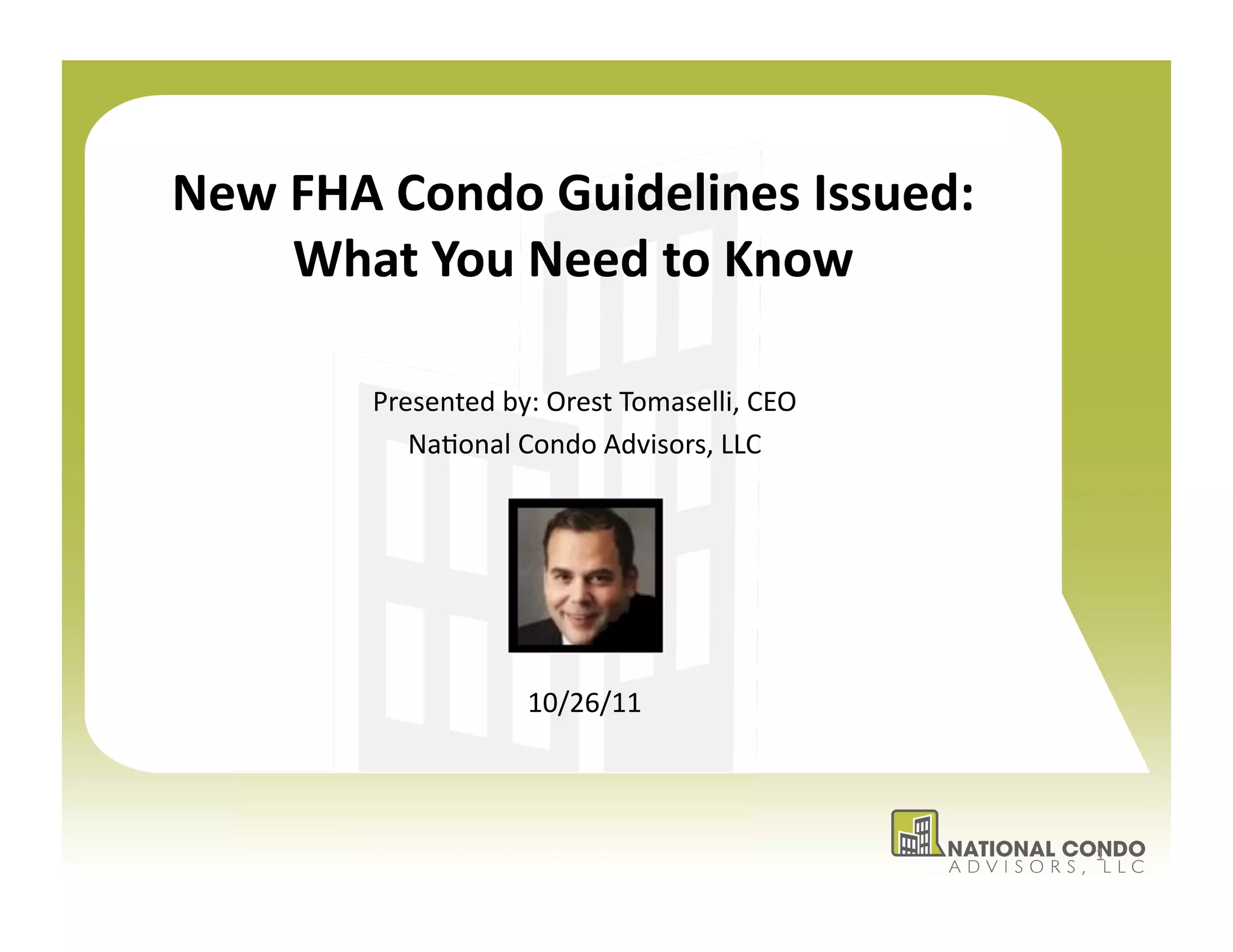 New FHA Condo Guidelines: What You Need to Know | PPT