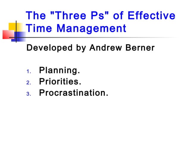 Time management,planning and prioritization | PPT