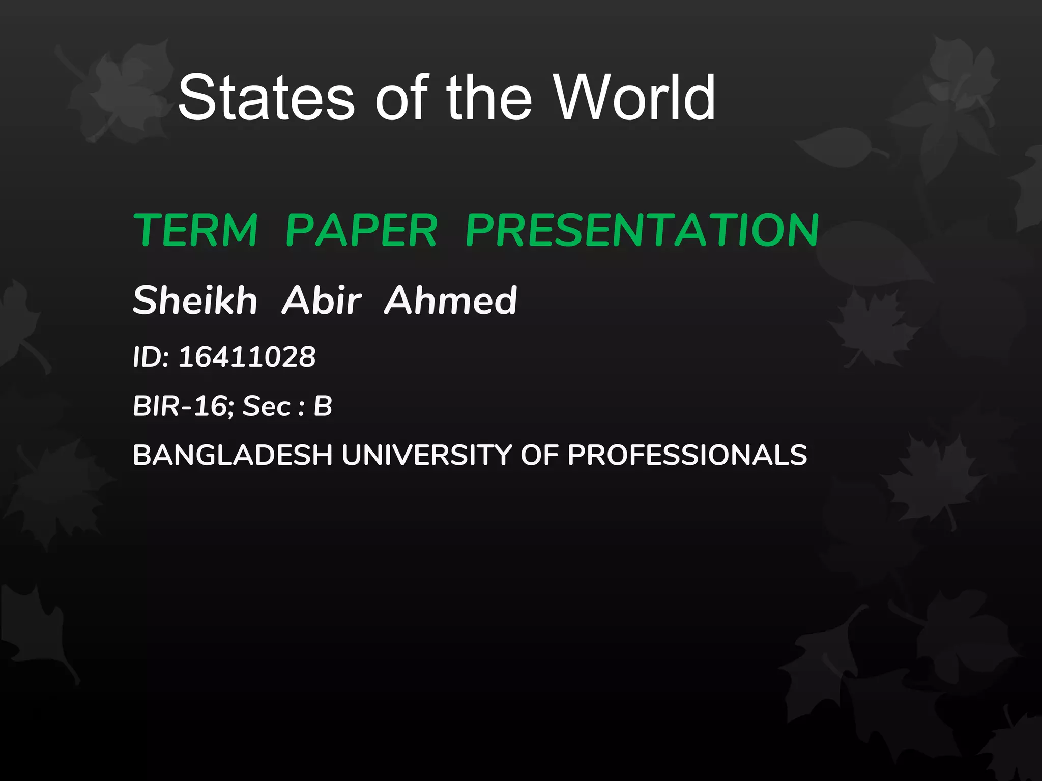 Presentation states of the world | PPT