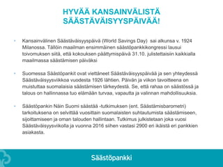 Näin Suomi Säästää 2016 -esitysmateriaali | PPT