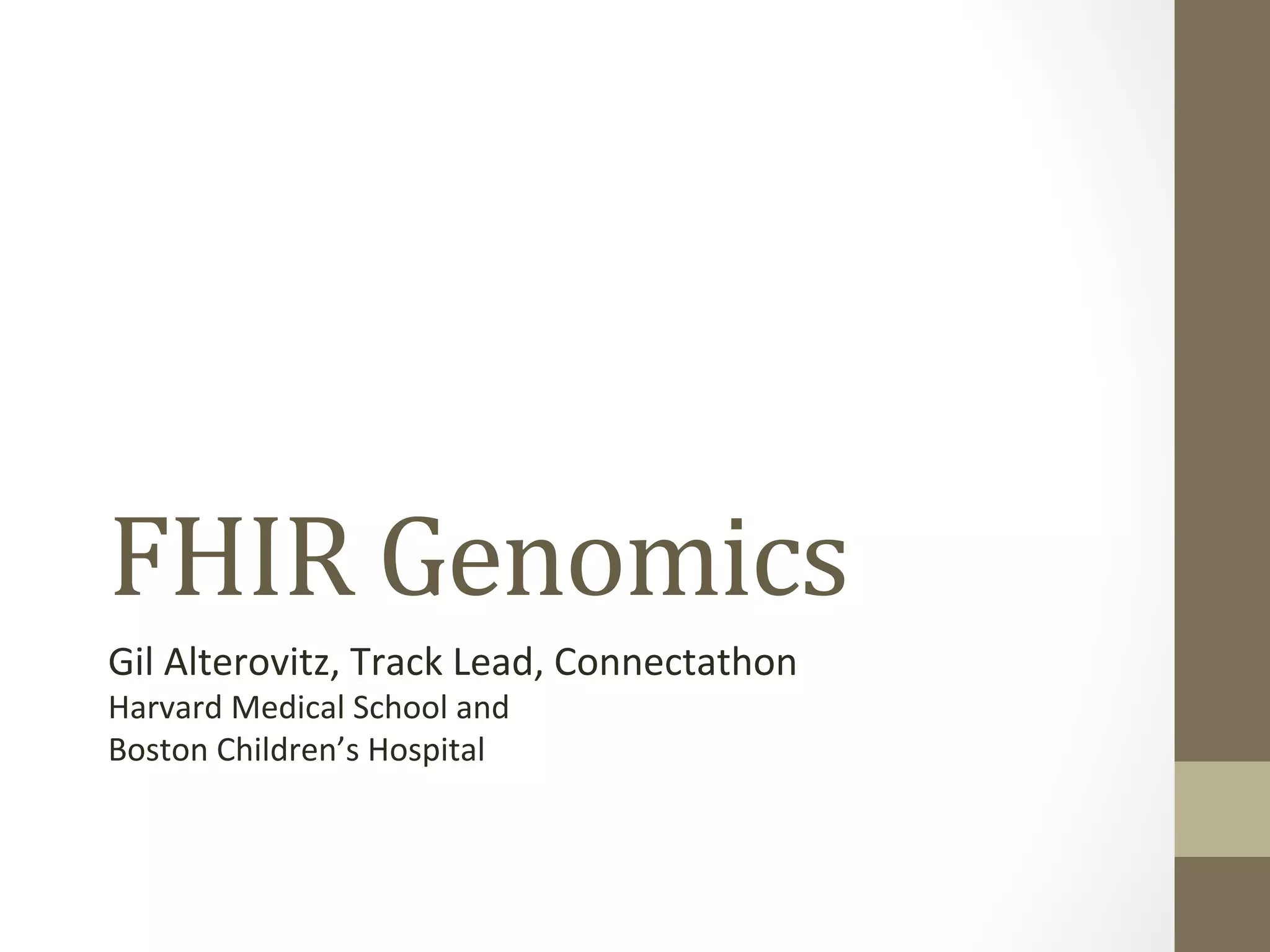 Genomics connectathon | PPT