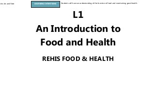 REHIS Food and health an introduction | PPTX
