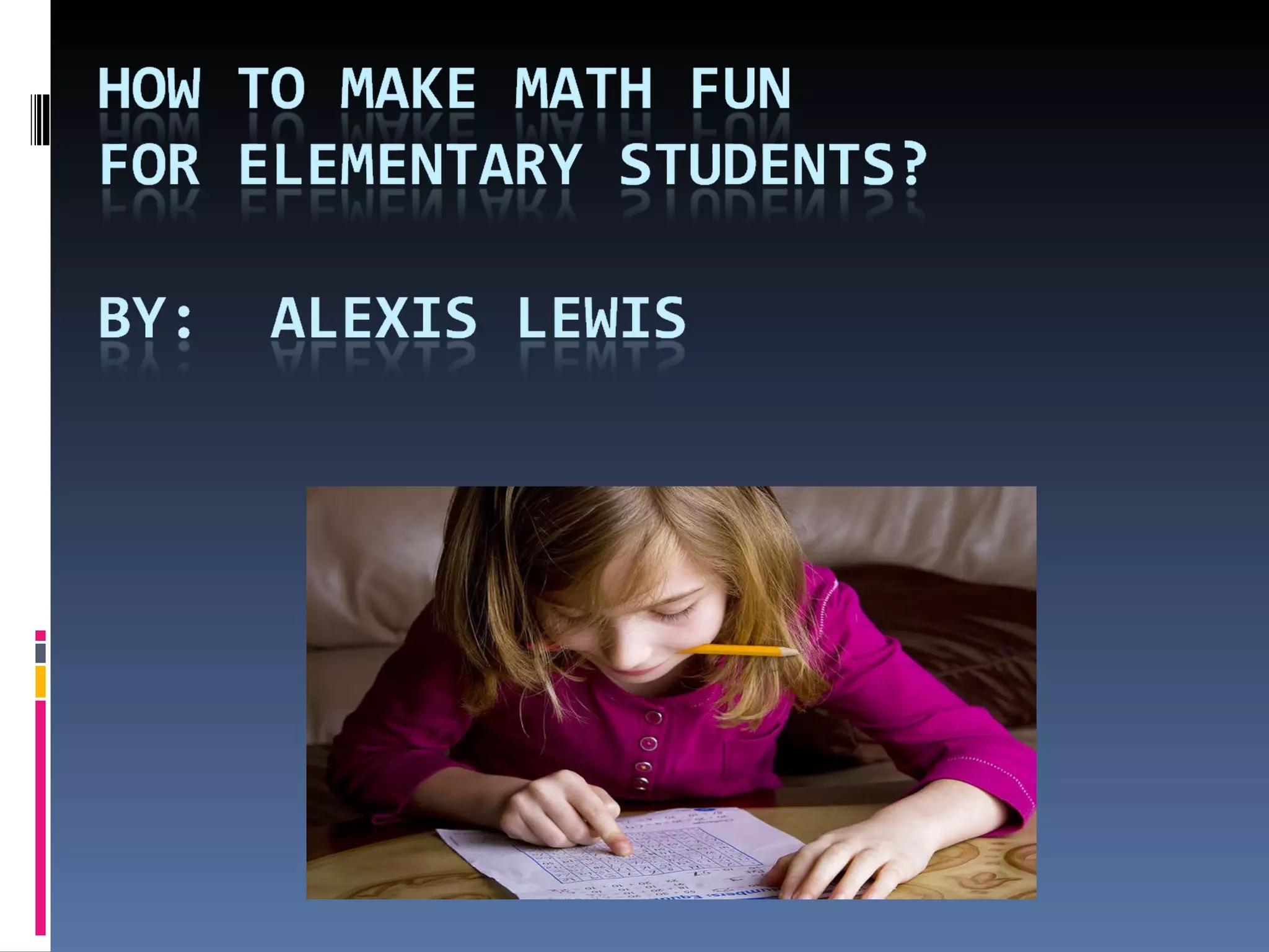 How To Make Math Fun For Kids | PPT