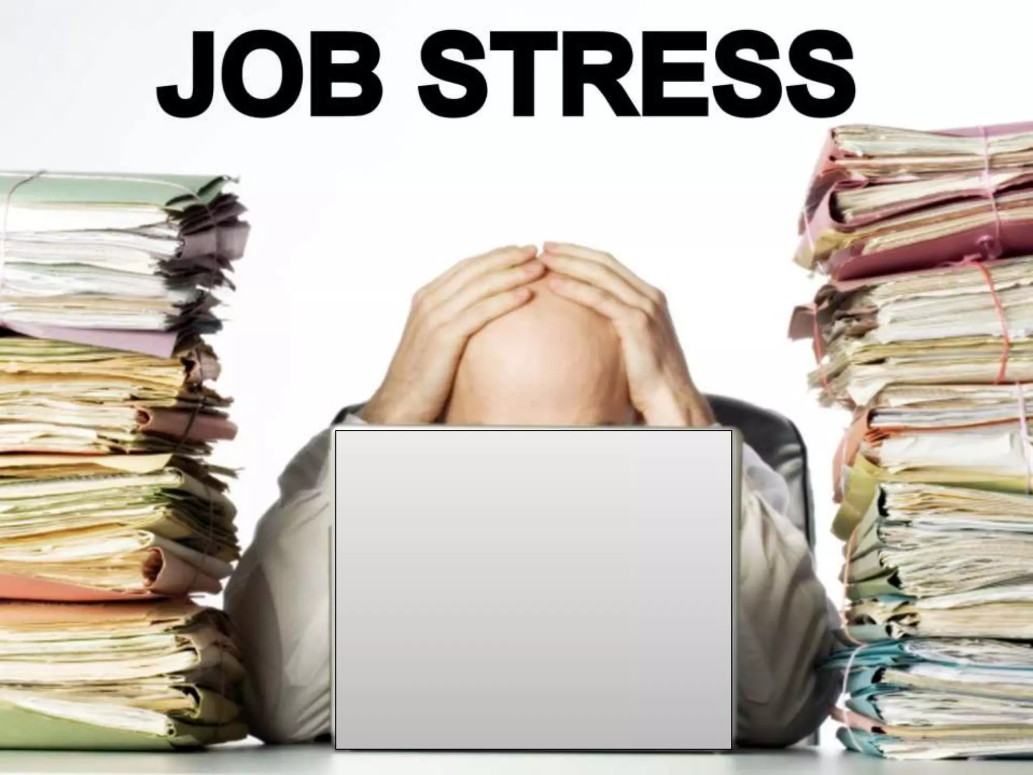 JOB STRESS | PPTX