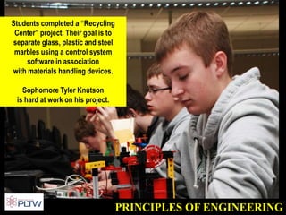 Farmington High School Project Lead the Way Engineering Classes | PPTX
