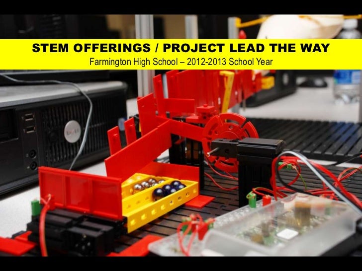 Farmington High School Project Lead the Way Engineering Program