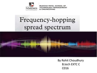 FHSS- Frequency Hop Spread Spectrum | PPTX