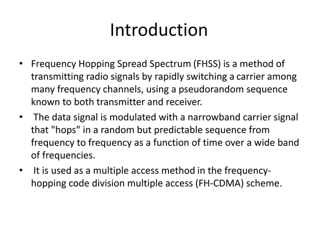 FHSS- Frequency Hop Spread Spectrum | PPTX