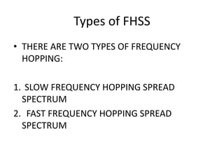FHSS- Frequency Hop Spread Spectrum | PPTX