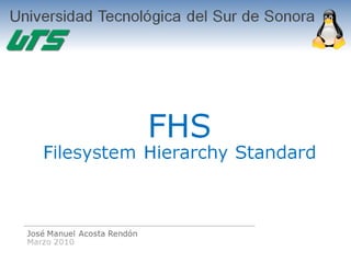 Filesystem Hierarchy Standard - UTS | PPT