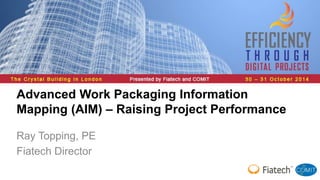 #FiaComit - Advanced Works Packaging & Integrated Materials Management ...