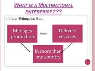 Multinational Enterprises | PPTX