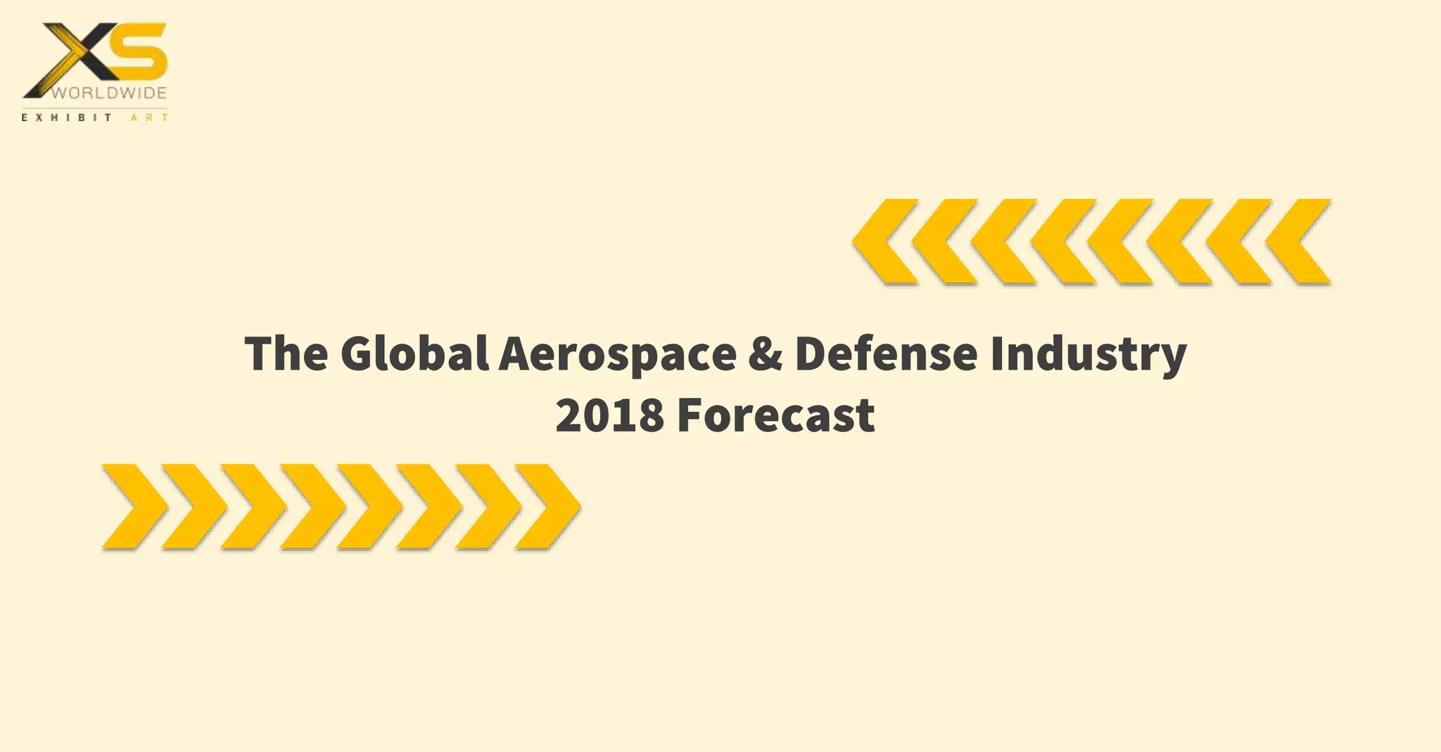 Aerospace and Defense Industry: 2018 Forecast | PPTX