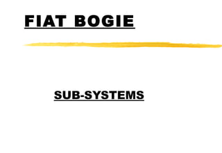 Fiat bogie | PPT