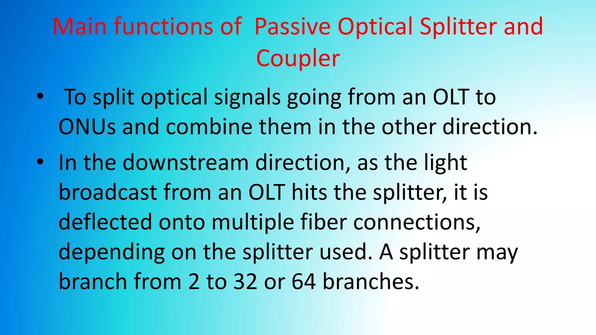 Passive Optical Network (PON) | PPTX
