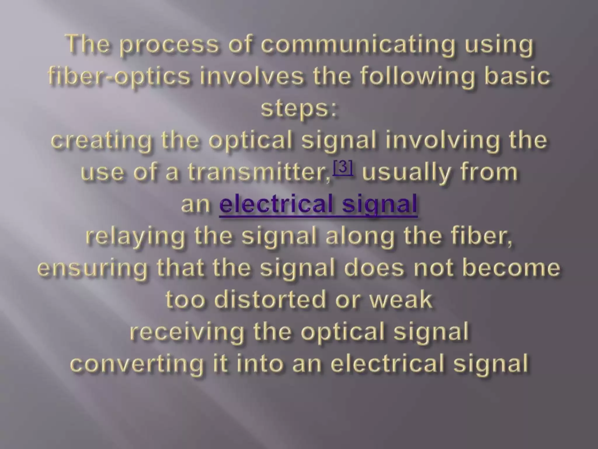 Fiber optic communication | PPTX