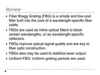 Fiber bragg gratings | PPTX