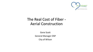 the real cost of fiber-Aerial construction | PDF