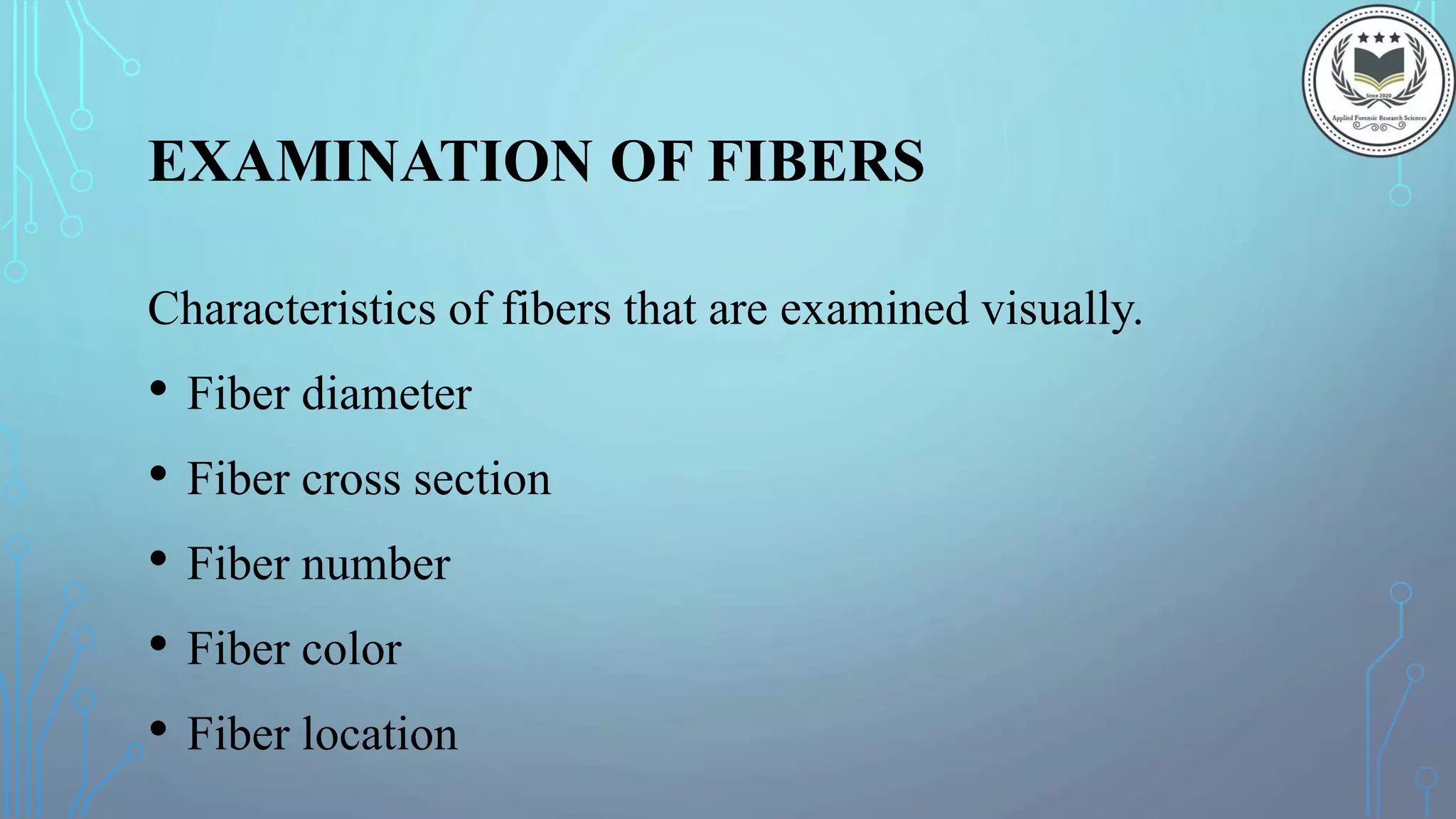 Fiber & Examination of fibers | PPTX