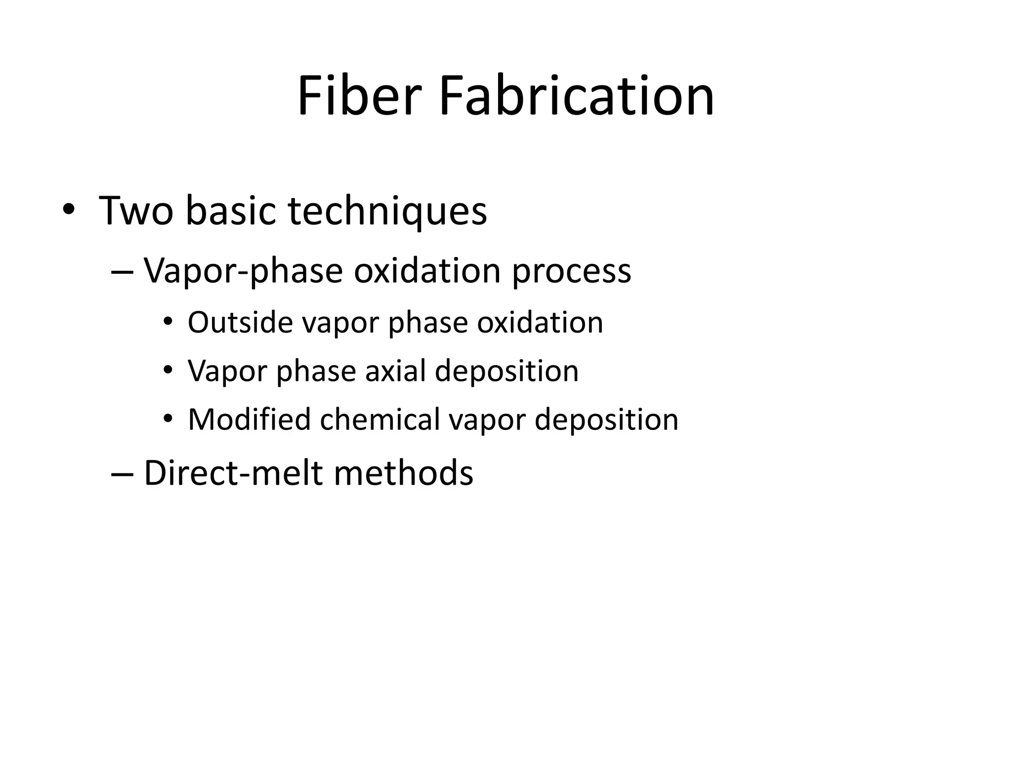 Fiber fabrication | PPT