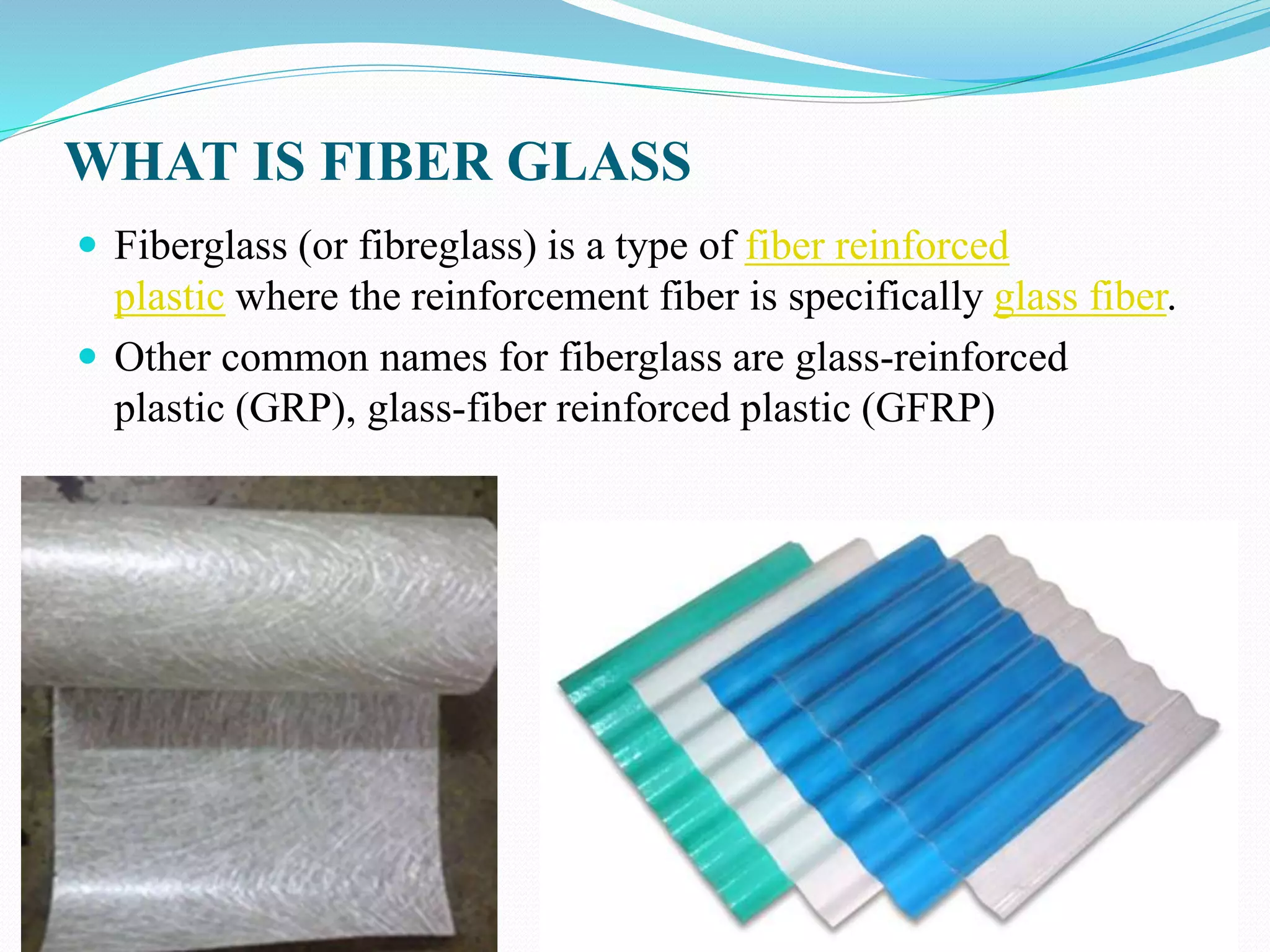 Fiberglass | PPTX