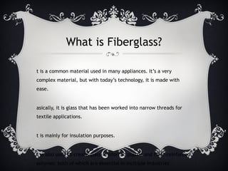 Fiber glass basics | PPT