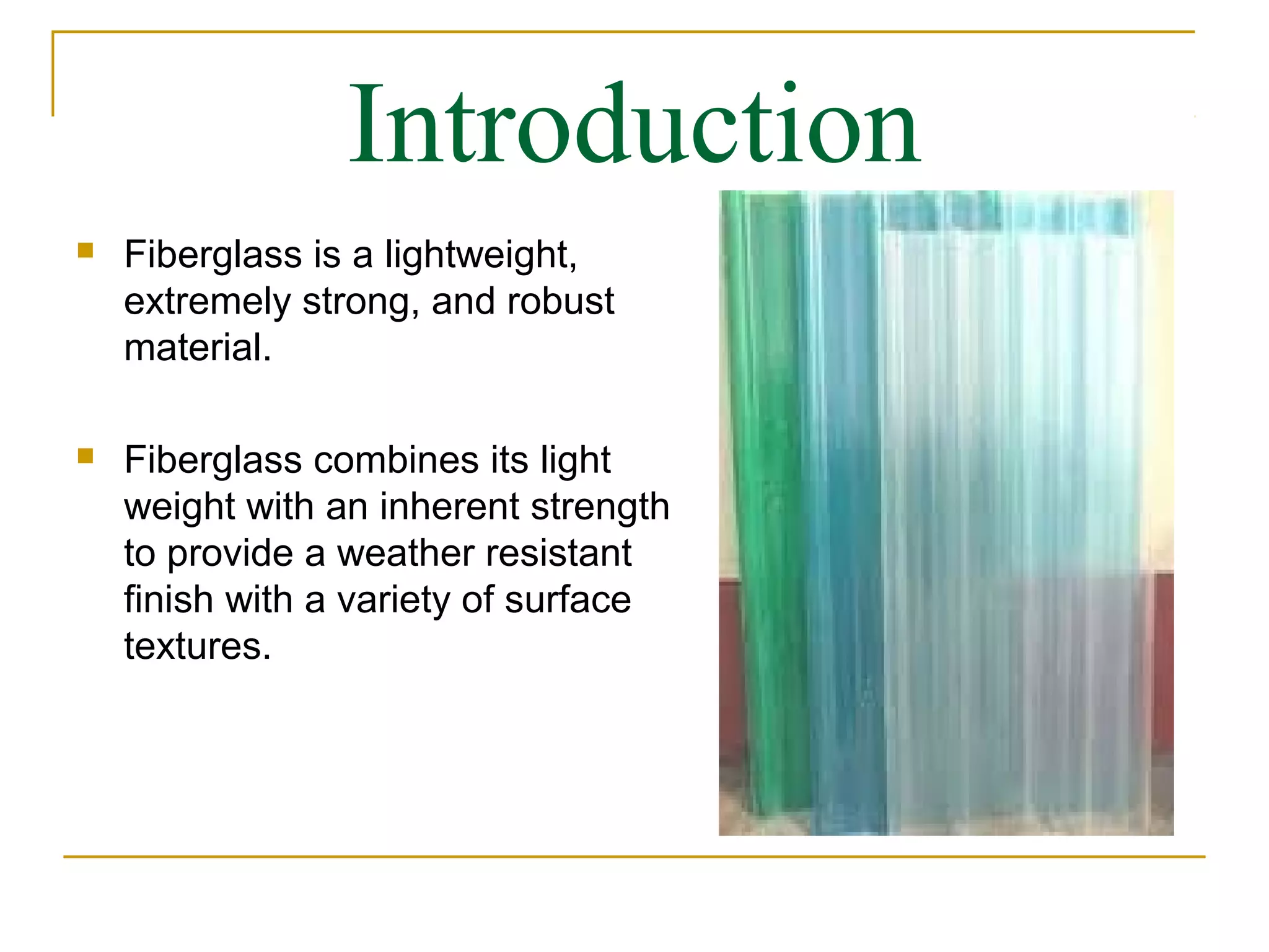 Fiberglass ppt | PPT