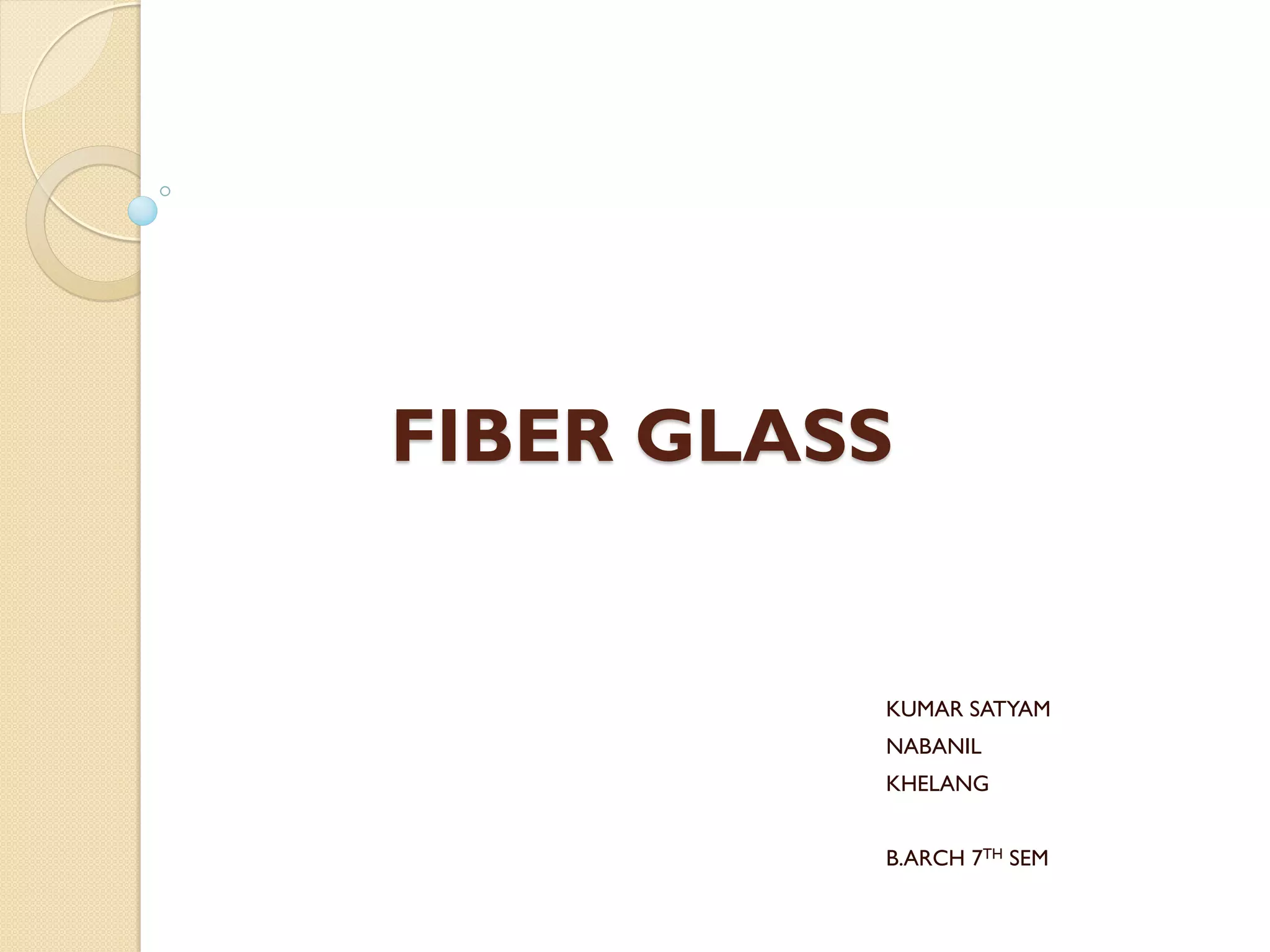 FIBERGLASS PPT..pdf