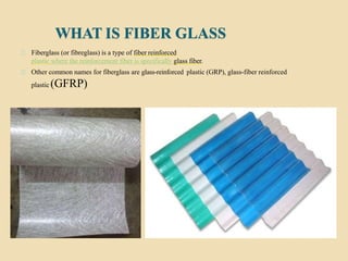 FIBERGLASS PPT..pdf